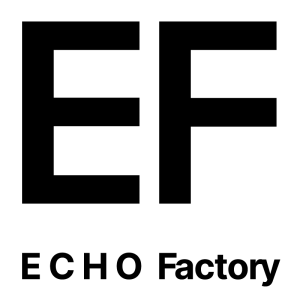 - ECHO FACTORY